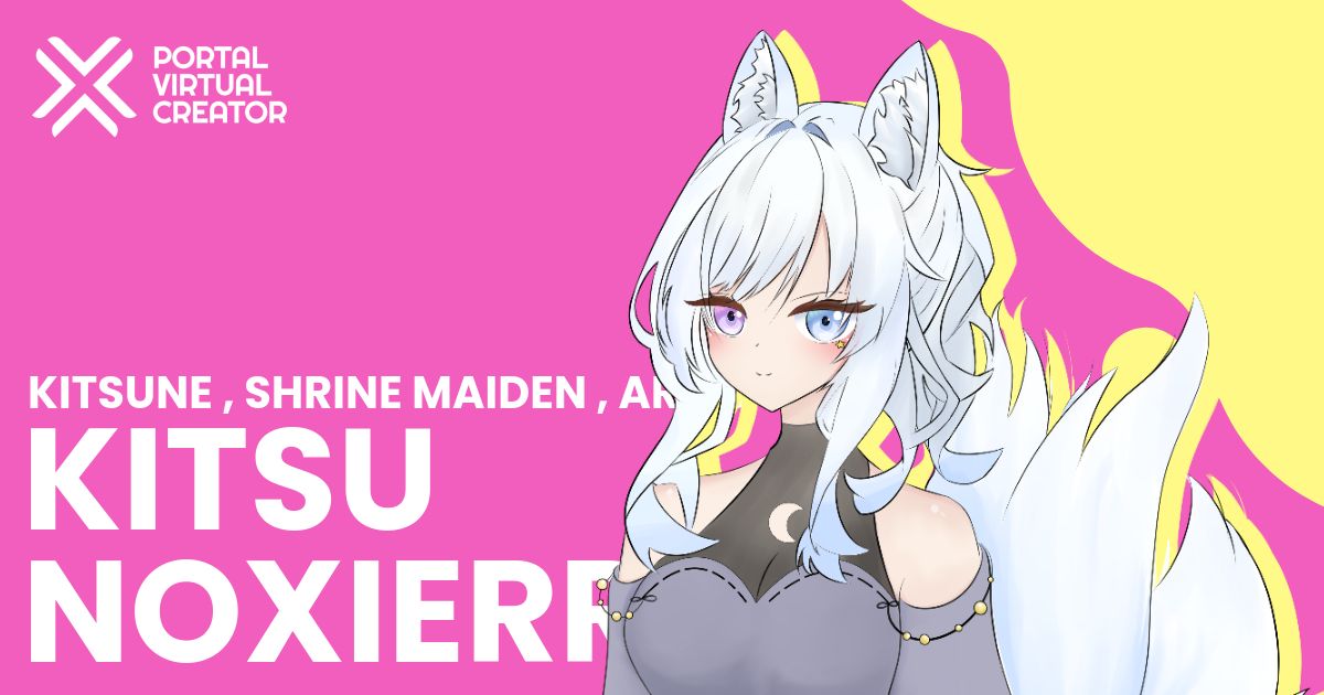 Kitsu Noxierra :: Portal Virtual Creator