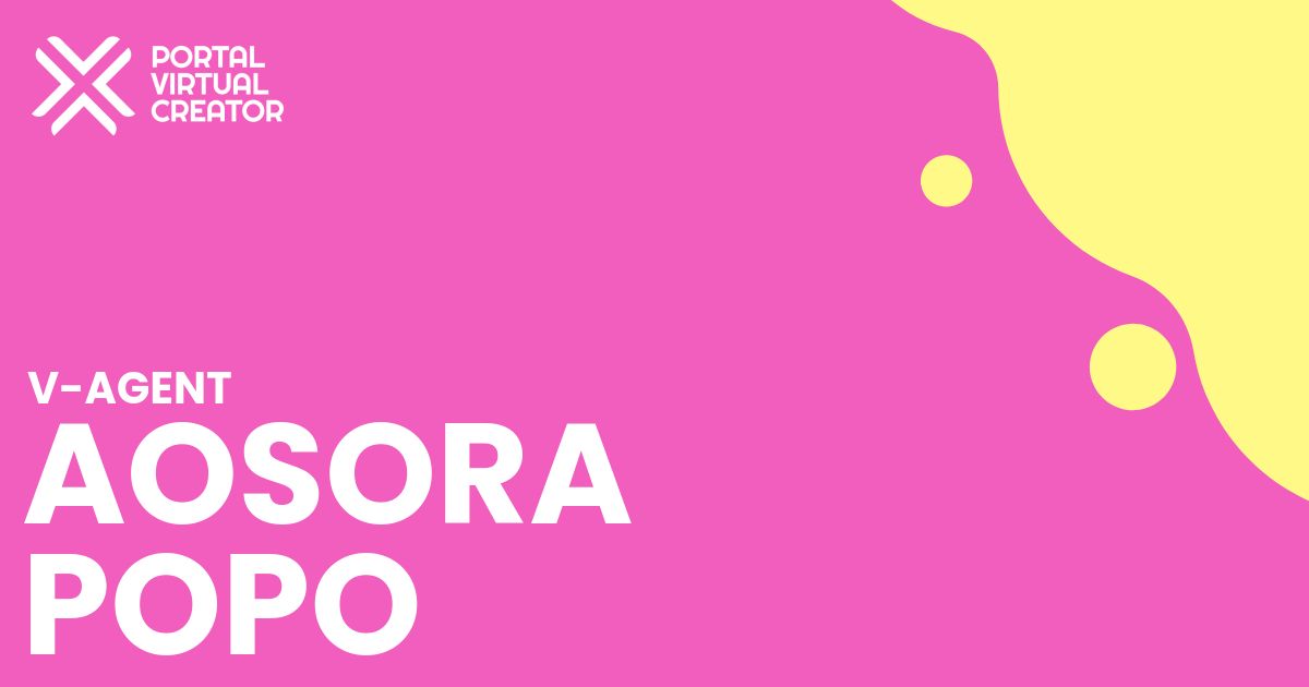 Aosora Popo Ch.【ARP】 :: Portal Virtual Creator