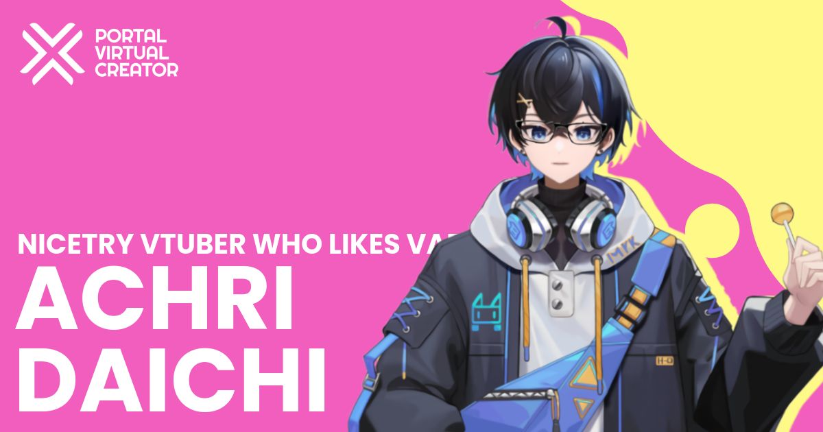 Achri Daichi【NOIR】 :: Portal Virtual Creator