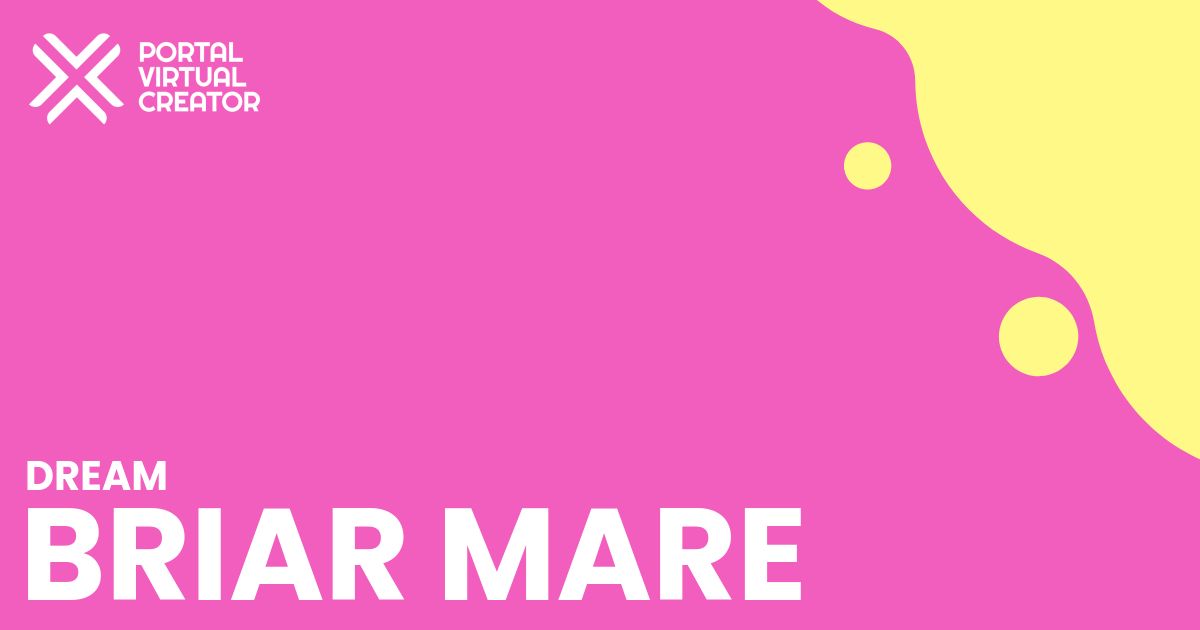Briar Mare【VTuber】 :: Portal Virtual Creator