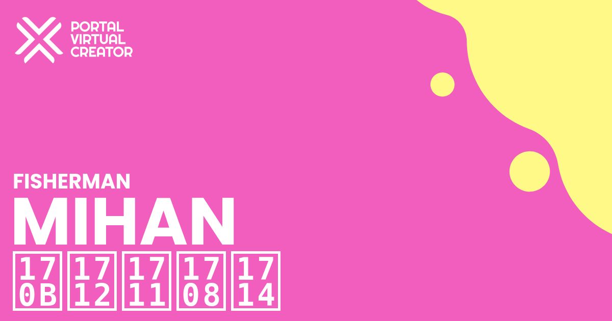 Mihan ᜋᜒᜑᜈ᜔ Ch. :: Portal Virtual Creator