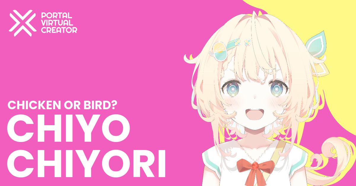 Chiyo Chiyori | VTuber :: Portal Virtual Creator