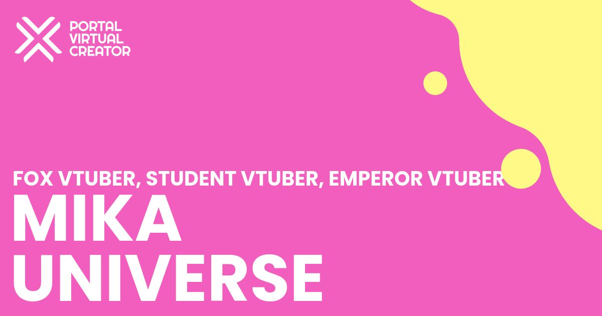 Mika Universe :: Portal Virtual Creator